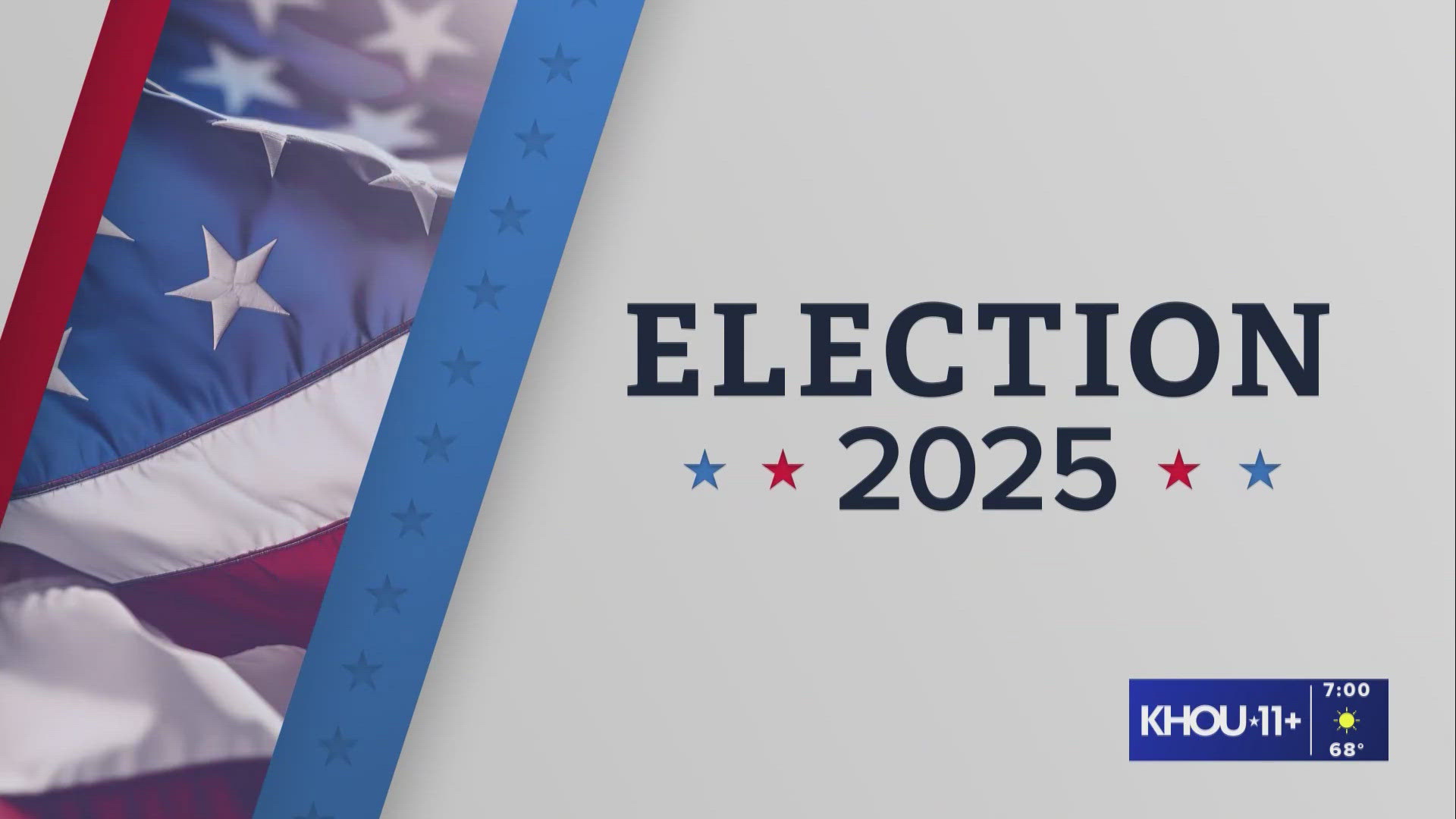 KHOU 11 News 2025 Election Day coverage | khou.com