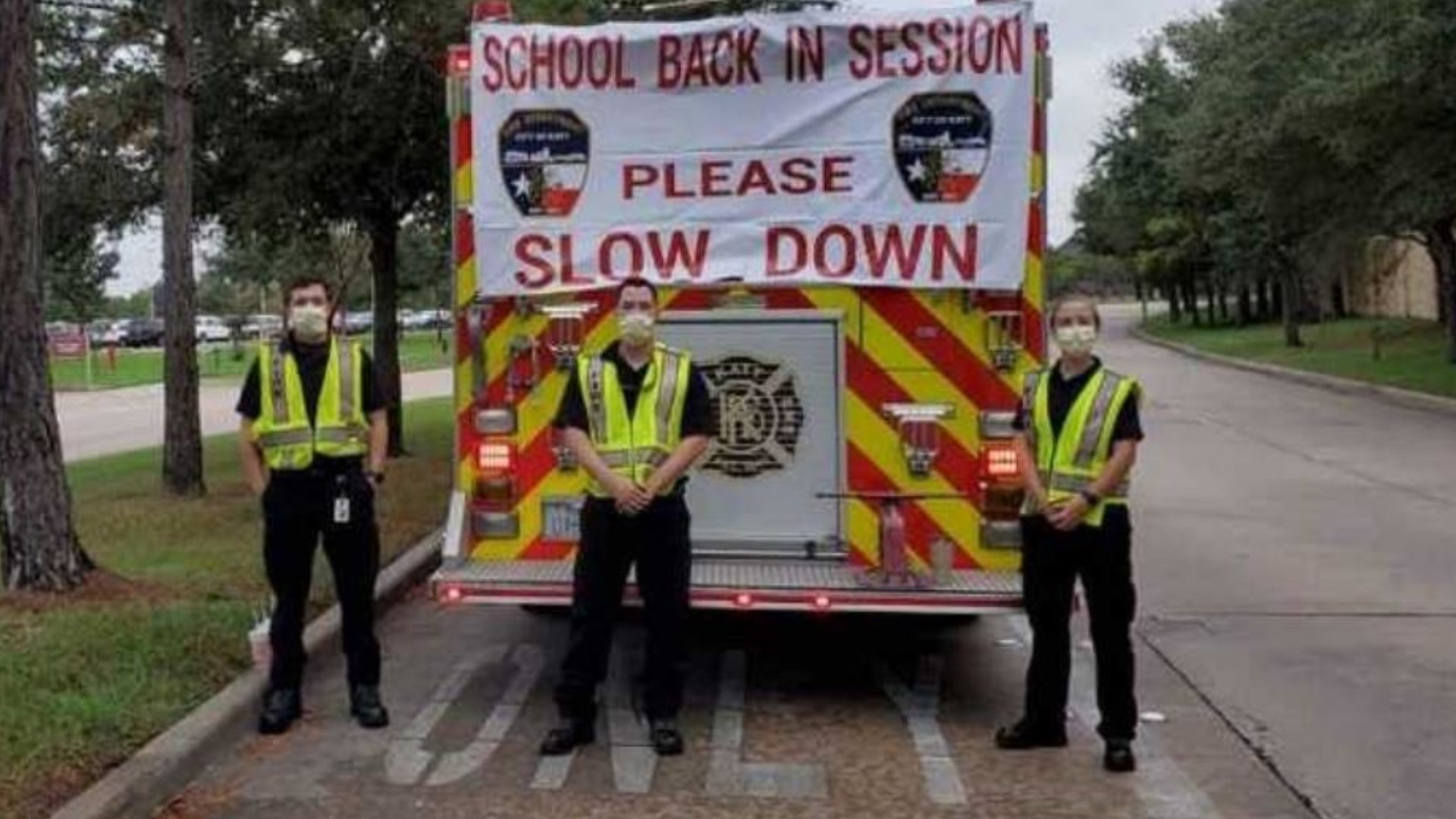 'School back in session, please slow down,' Katy firefighters remind ...