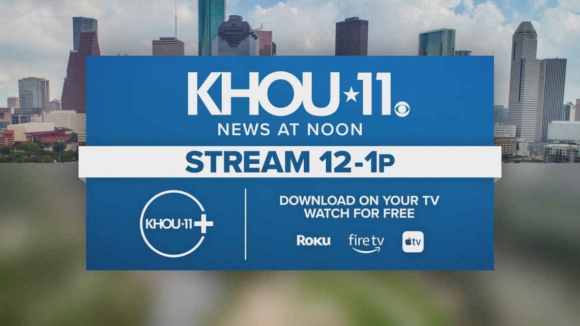 KHOU 11 News at Noon now live on KHOU 11+ until 1 p.m. | khou.com