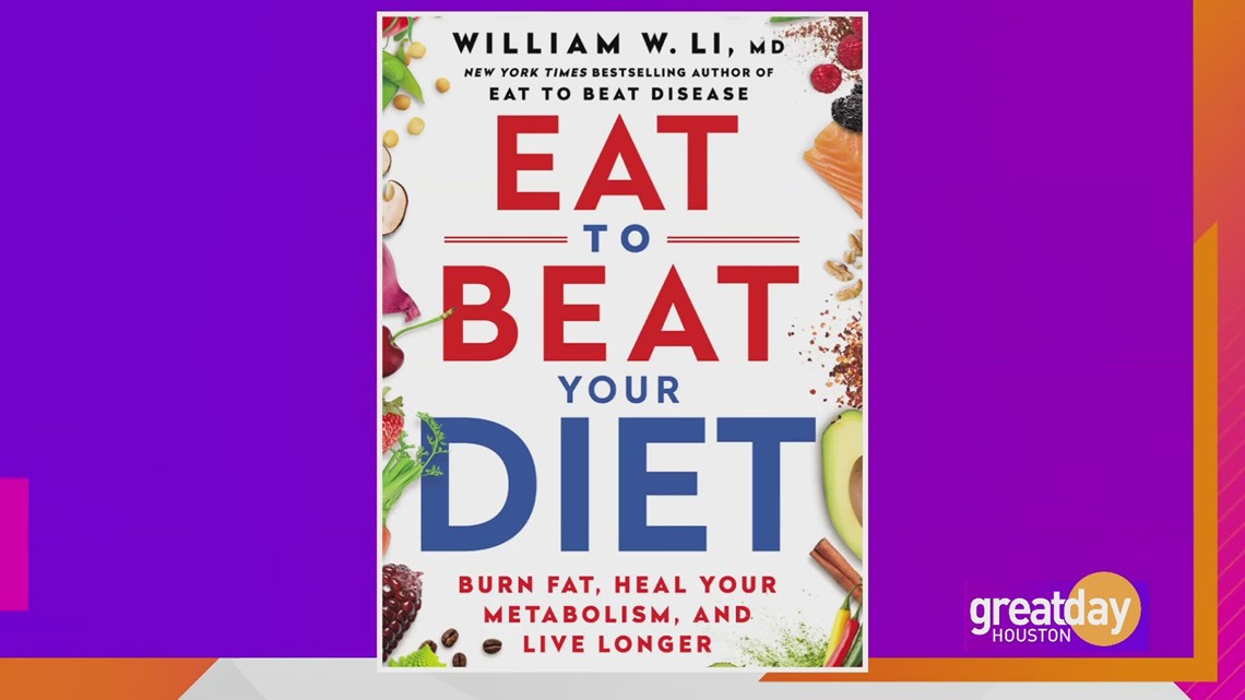 Dr. William Li's new book, "Eat to Beat Your Diet" helps in healing ...