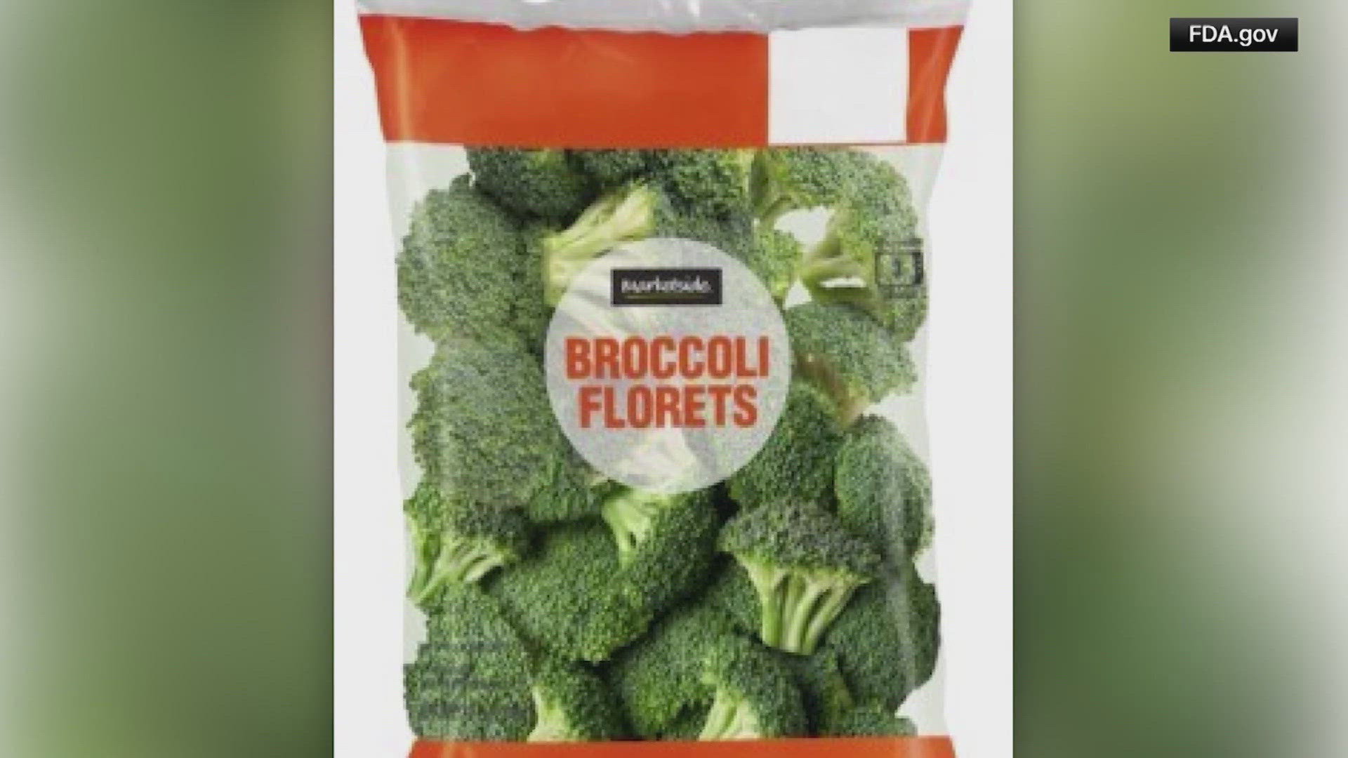 Marketside Broccoli Florets recalled in 20 states, including Texas ...