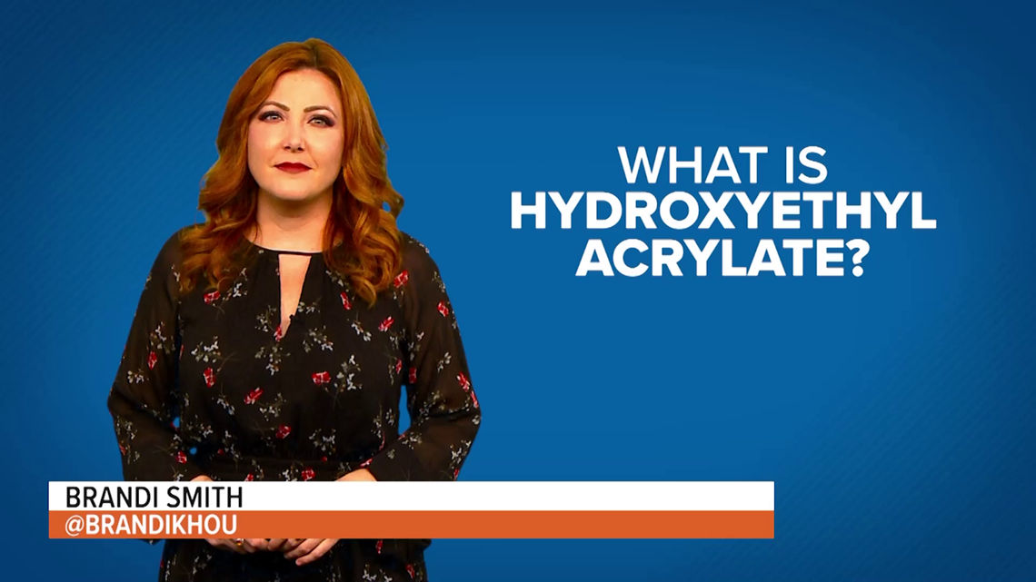 What is hydroxyethyl acrylate? | khou.com