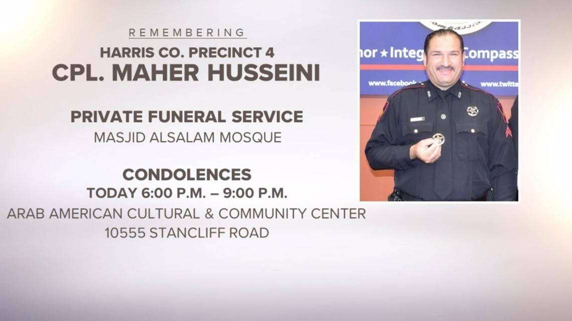 Funeral arrangements for Precinct 4 Corporal Maher Husseini | khou.com