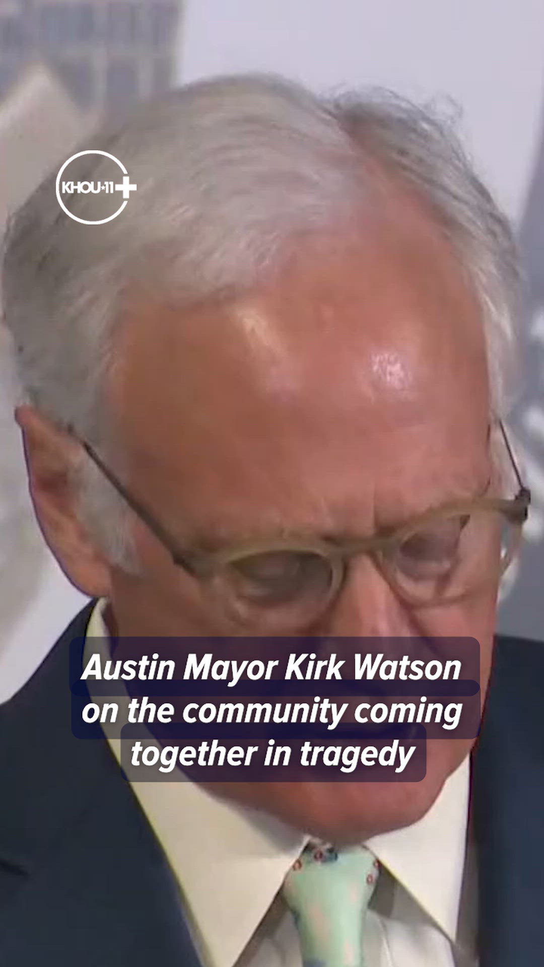 Austin Mayor Kirk Watson on the strength of Austin residents | khou.com