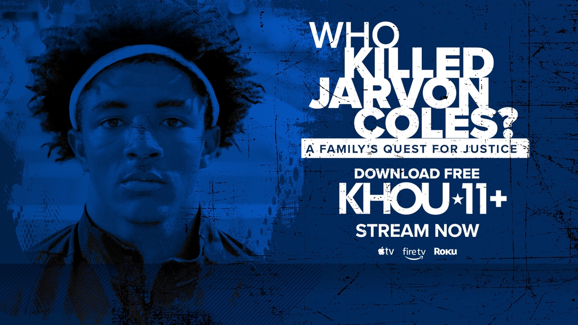 Who killed Jarvon Coles? Streaming on KHOU 11+ | khou.com