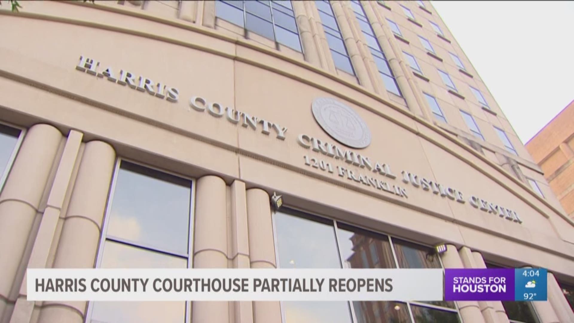 Harris County courthouse partially reopens nine months after Harvey ...