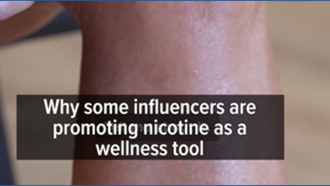 Why some influencers are promoting nicotine as a wellness tool | khou.com