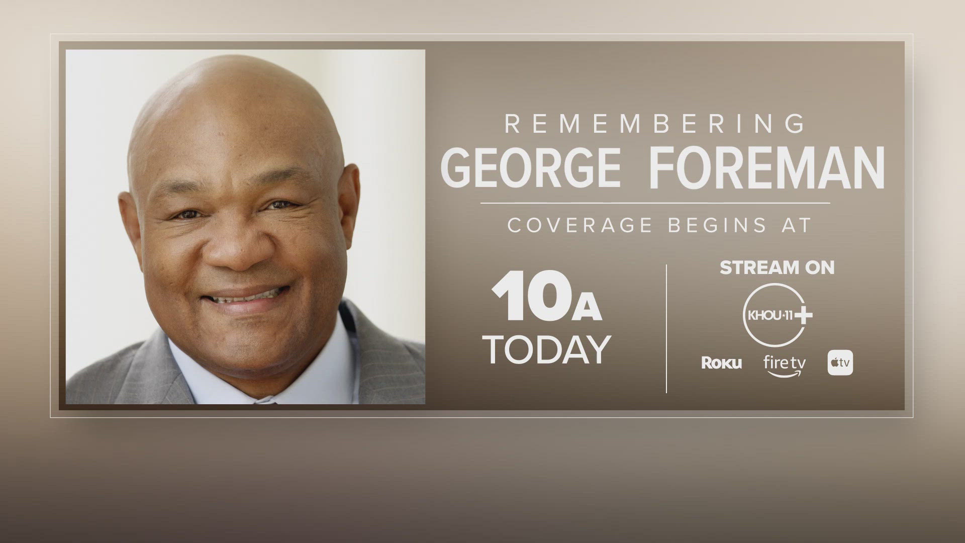 How to watch George Foreman's memorial service Monday | khou.com