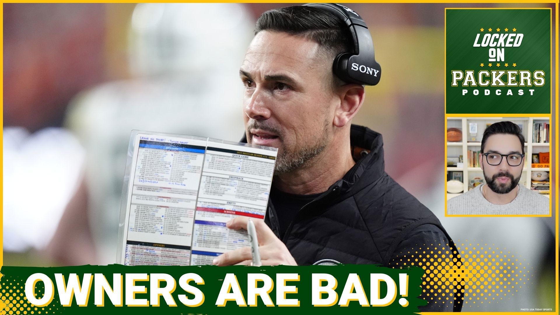 Even if you are MAD about the Packers not firing Matt LaFleur, an owner ...
