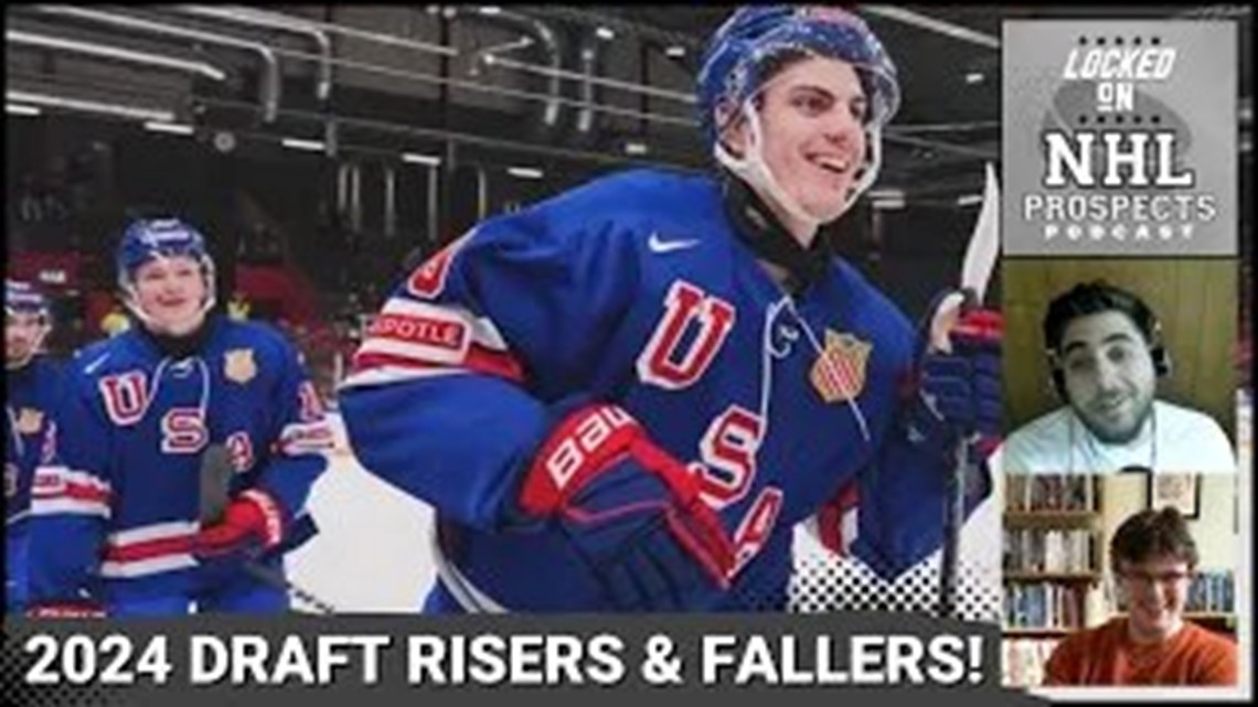 January Risers and Fallers: 2024 NHL Draft | Scouting Notebook | khou.com
