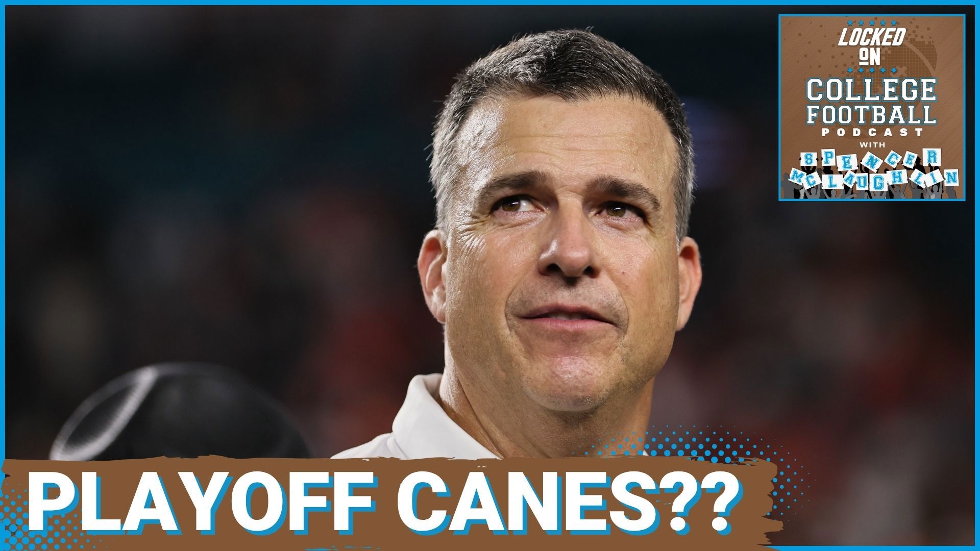 DISRESPECT? Mario Cristobal's Miami Hurricanes will NOT make Playoff w ...
