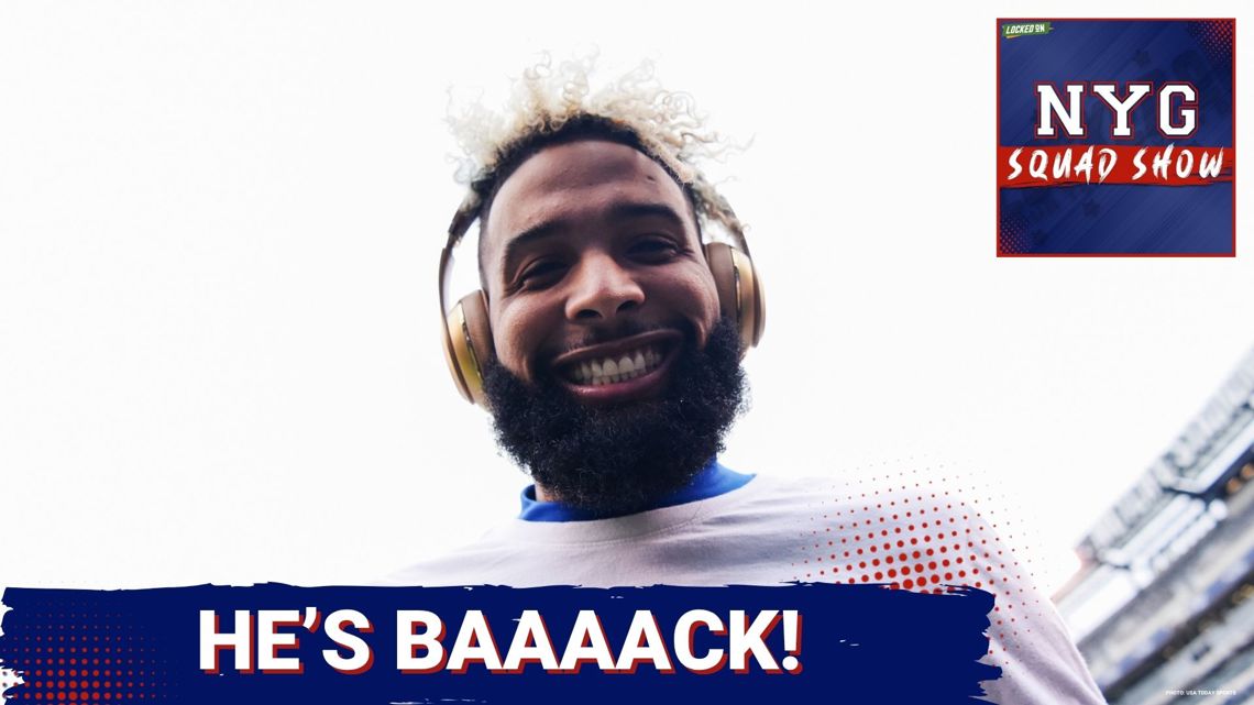 Giants Squad Show: OBJ Returns as Giants Bolster Wide Receiver Corps ...