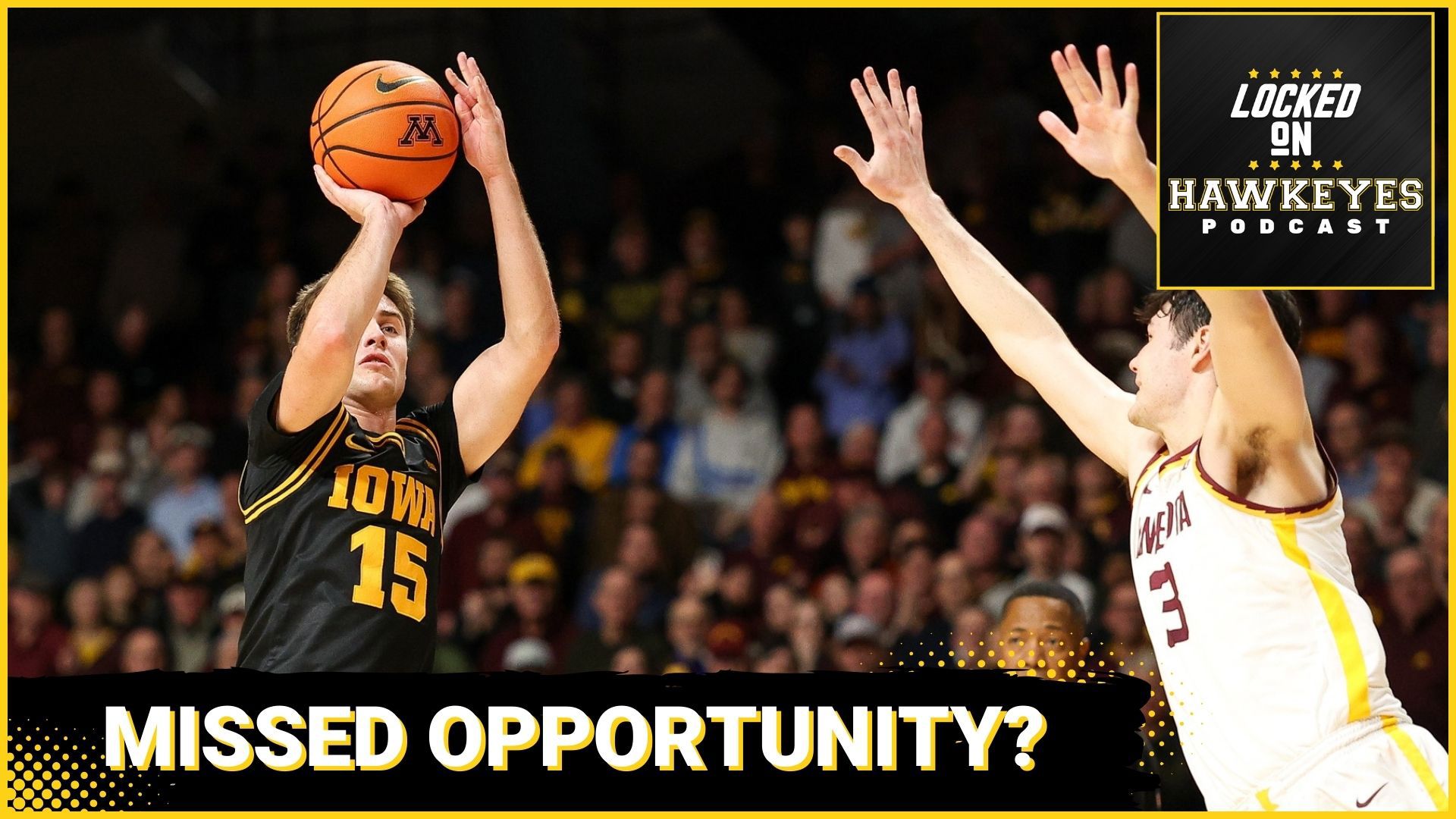 Alarm? Iowa Hawkeyes Falter BADLY—Bennett Stirtz Scoreless 1st Half ...