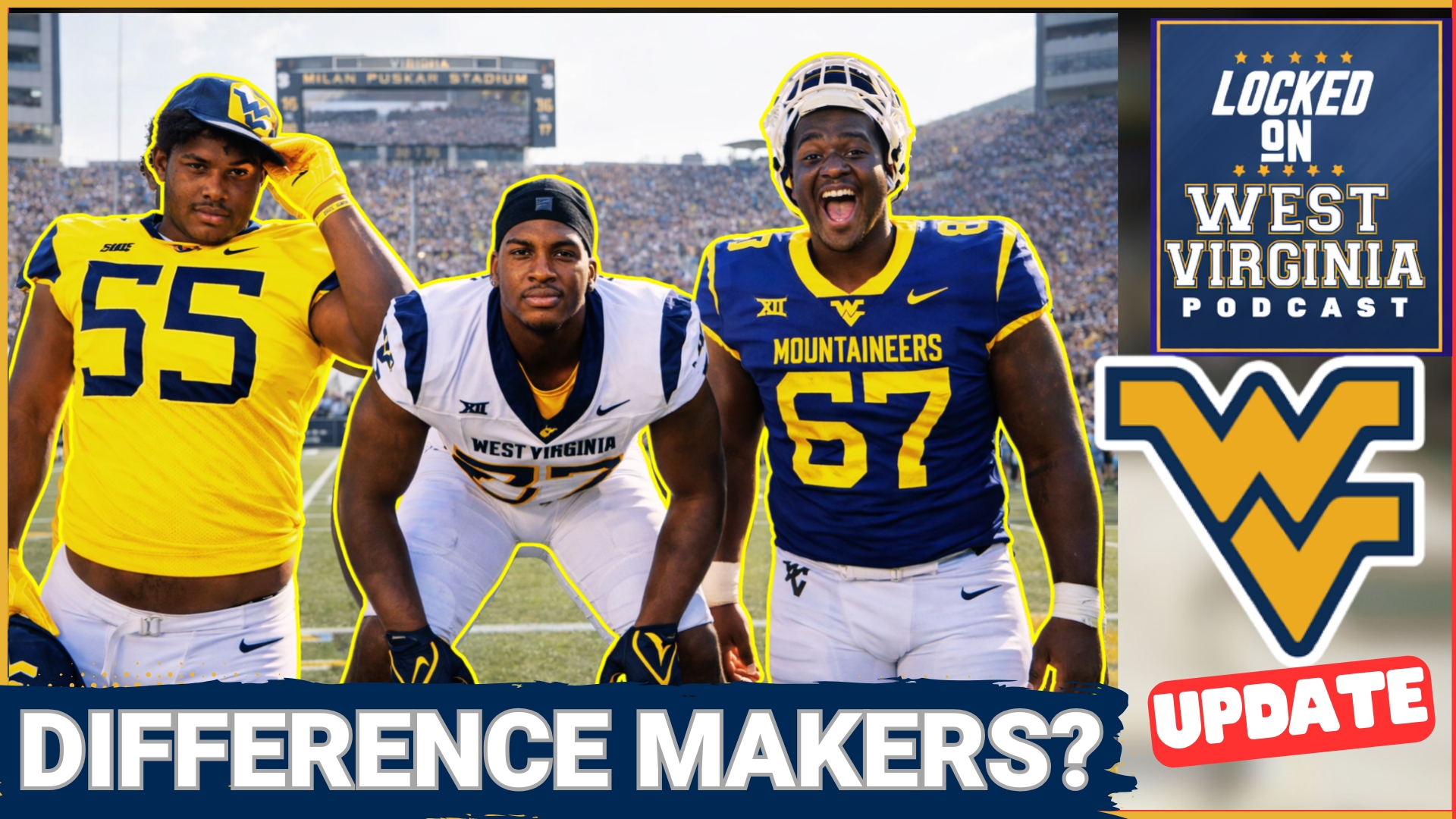 GLUE GUYS! Why NOBODY is talking about these WVU Difference Makers ...