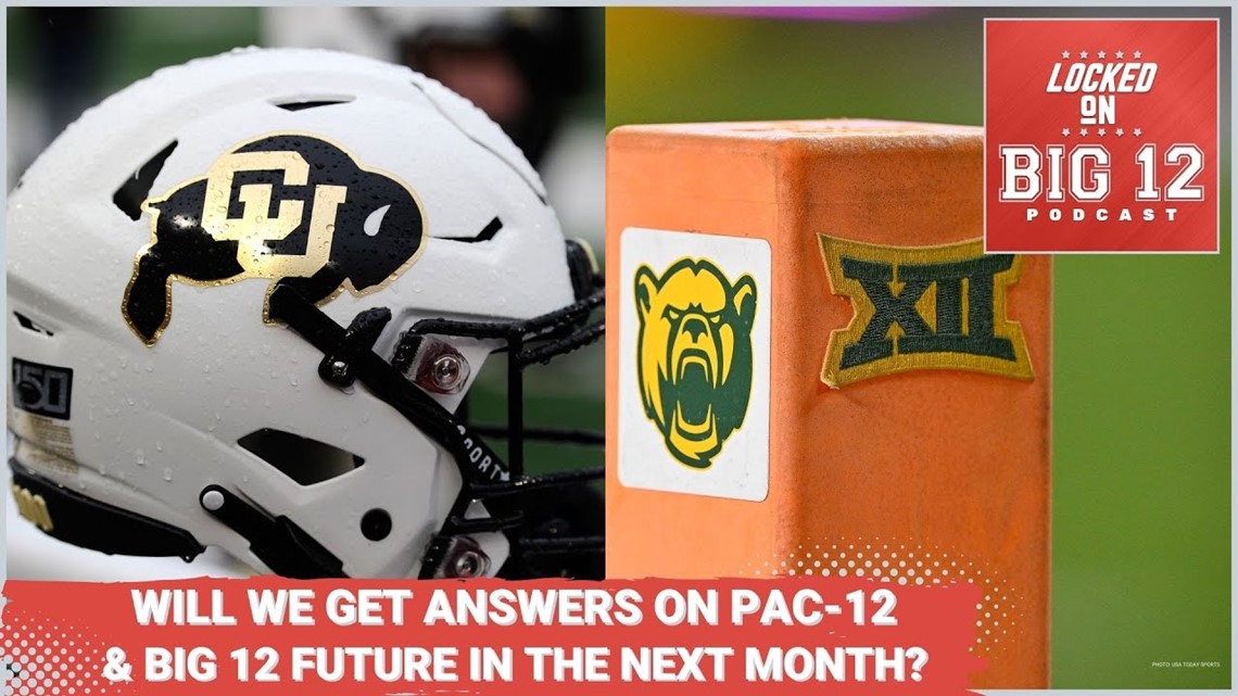 Will The Pac-12 & Big 12 Get Clarity On Conference Realignment In The ...