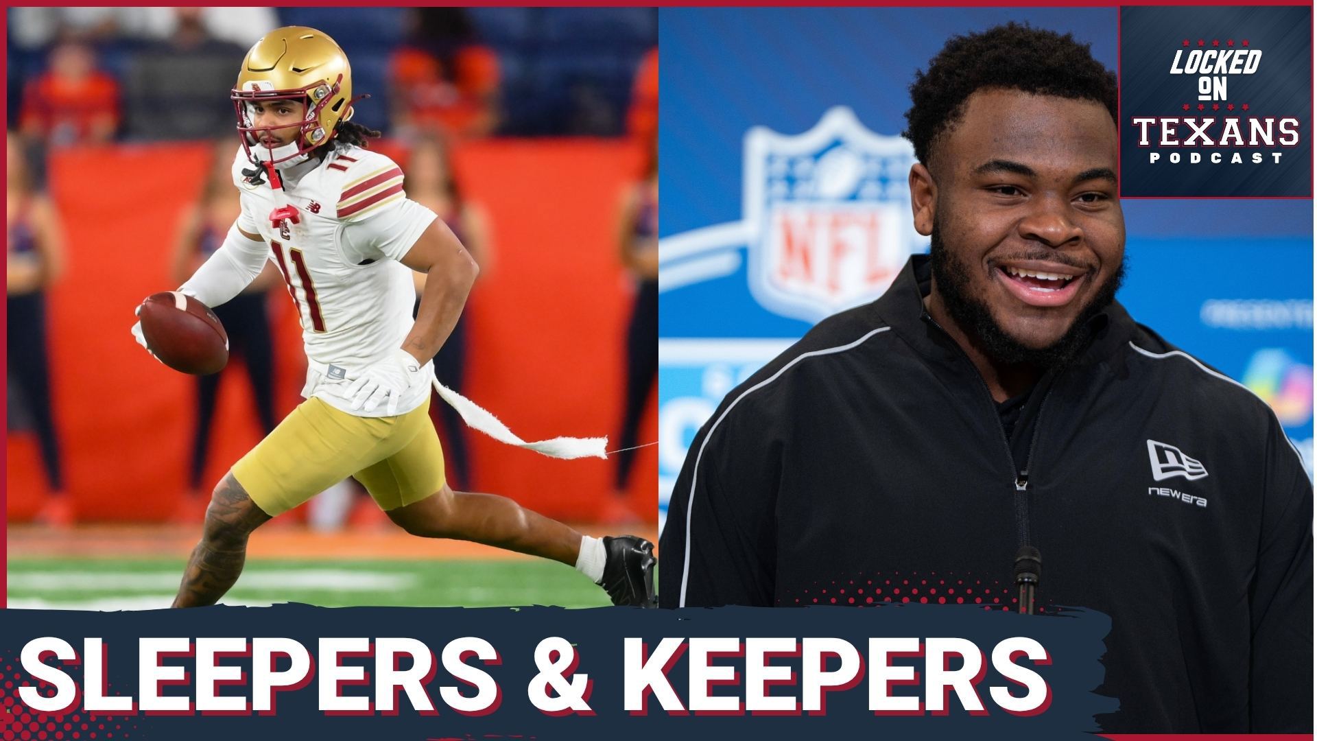 Texans Day 3 Sleepers & Keepers | Draft Grades, IOL Strategy & Why This ...