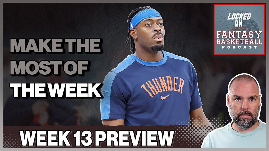 Week 13 Fantasy Basketball Preview & Streaming Waiver Wire Guide | khou.com
