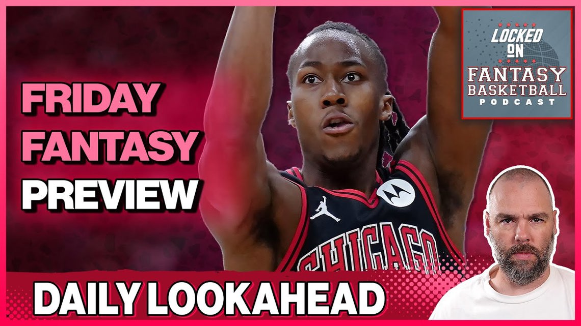 Friday Fantasy Basketball Preview, Waivers, & Streaming | khou.com