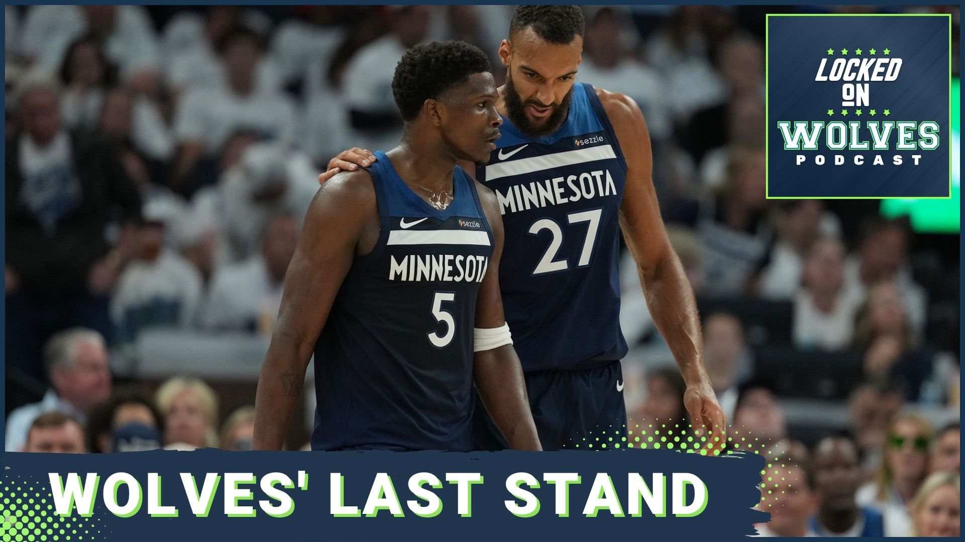 Timberwolves' SEASON on the LINE Tonight | Will Anthony Edwards rise to ...