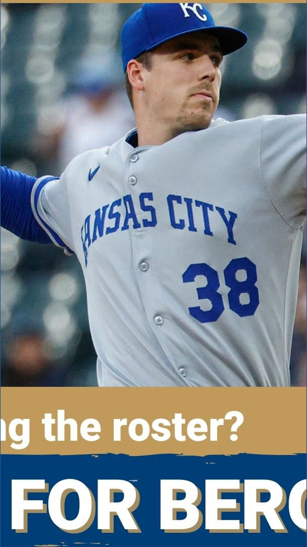 The case for Ryan Bergert to make the Opening Day roster | Kansas City ...